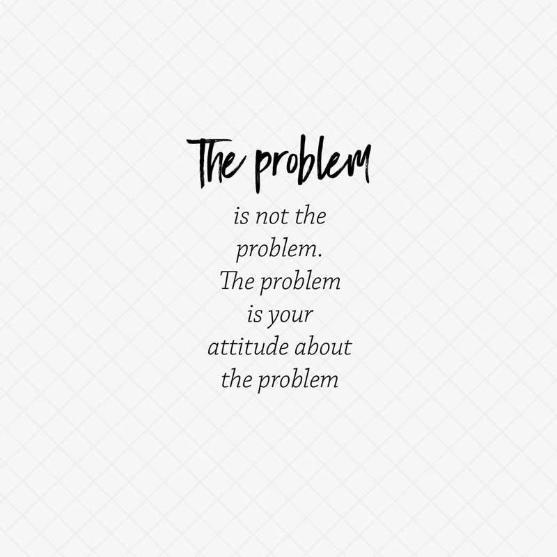 Inspirational Quote Die Cutting File "The Problem is Not the Problem ...
